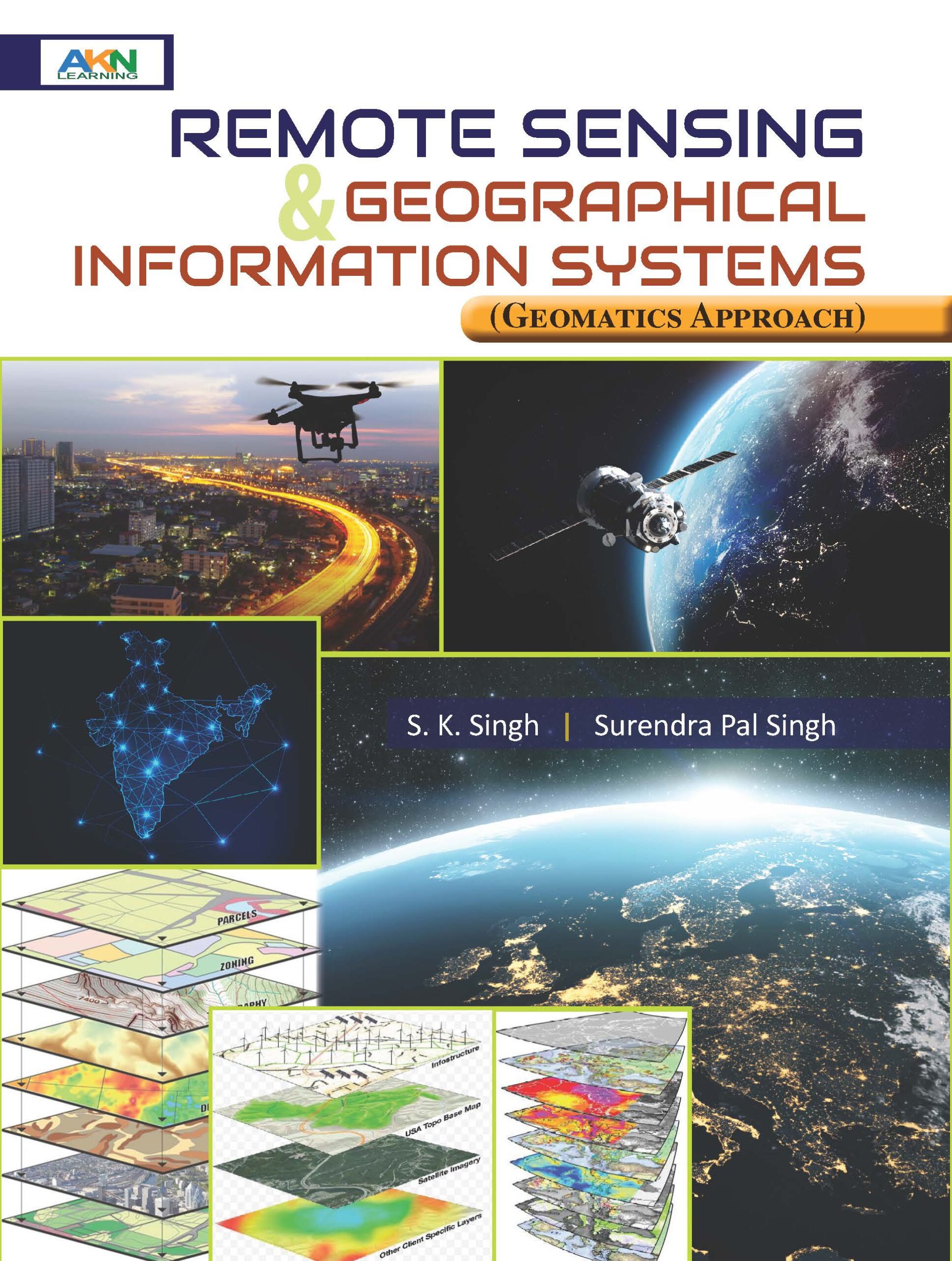 Remote Sensing & Geographical Information Systems - AKN Learning
